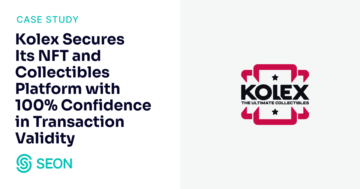 Kolex Uses SEON for 100% Transaction Confidence