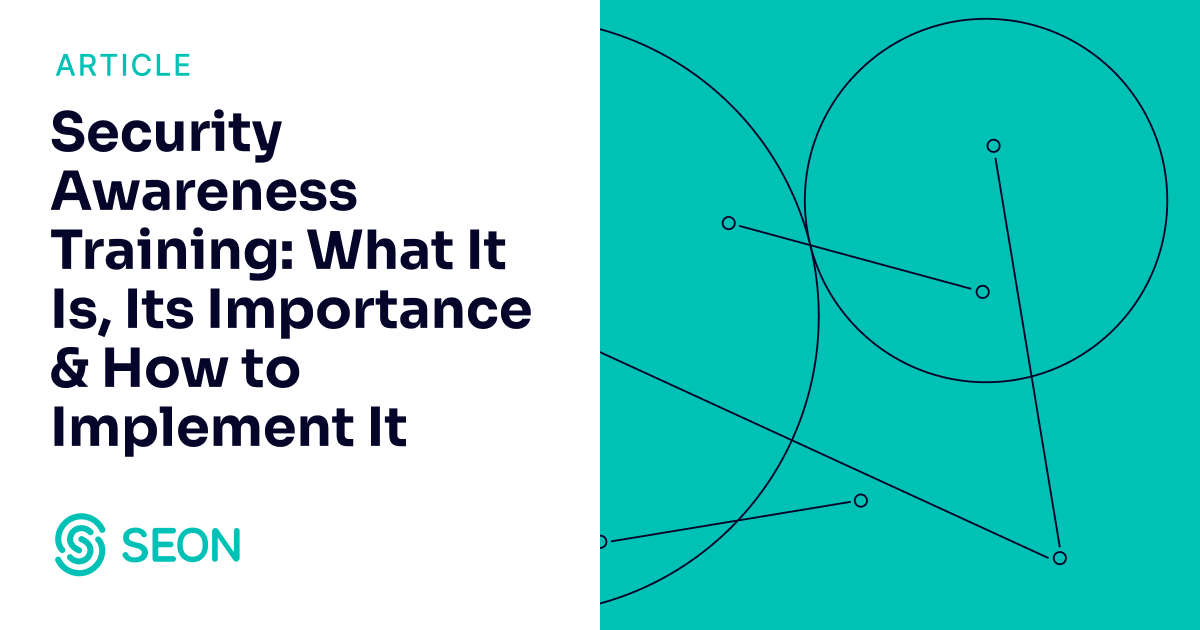 What Is Security Awareness Training & How to Implement | SEON